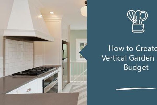 How to Create a Vertical Garden on a Budget | Planet 997