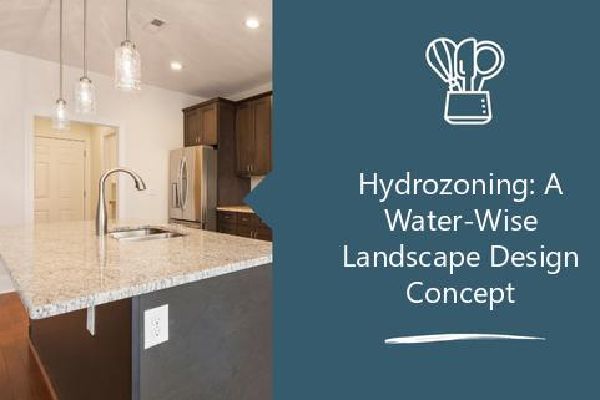 Hydrozoning: A Water-Wise Landscape Design Concept | Planet 997